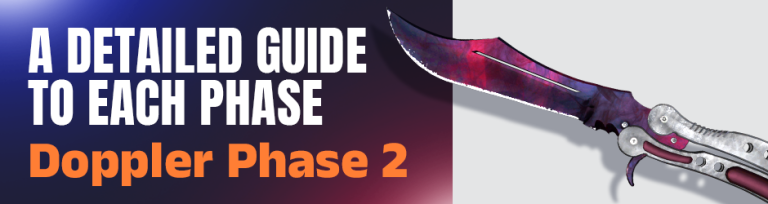 CS2 Doppler Phases Unveiled: Best Bayonet Phases and More